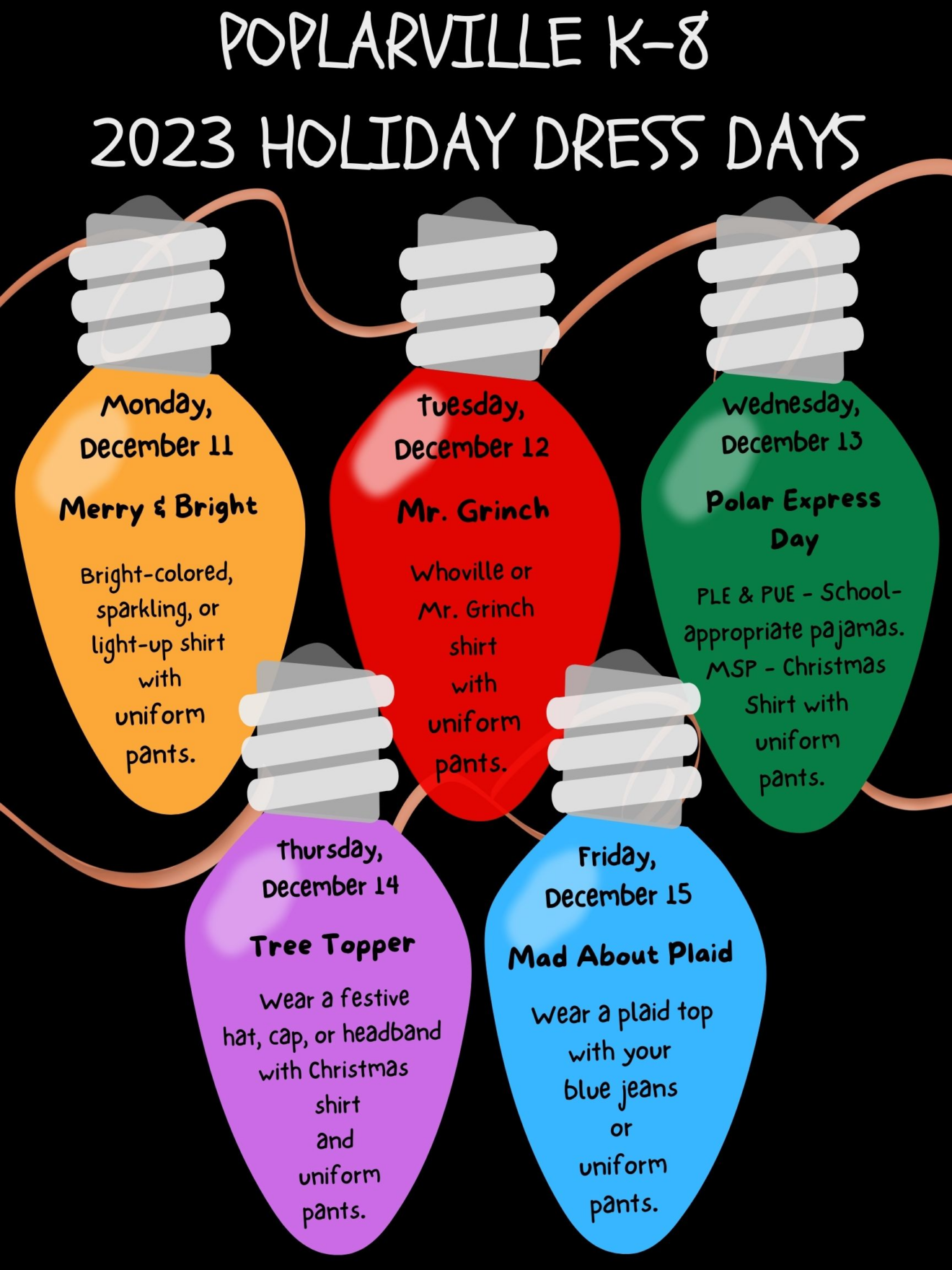 K-8 Holiday Dress Days 2023 – Poplarville School District