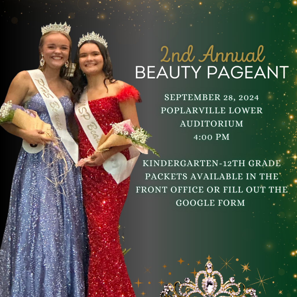 2nd Annual Beauty Pageant! – Poplarville School District