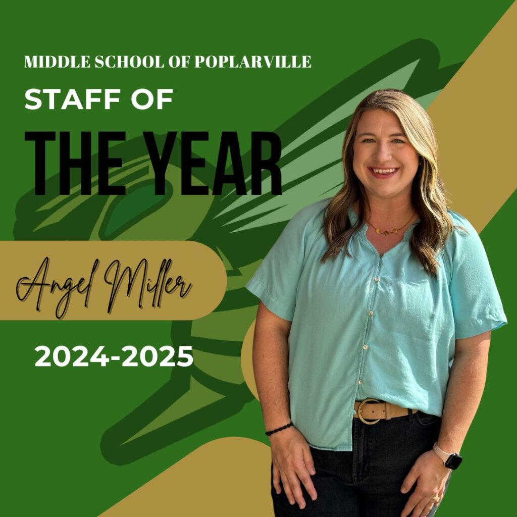 Angel Miller-MSP Staff Of The Year – Poplarville School District