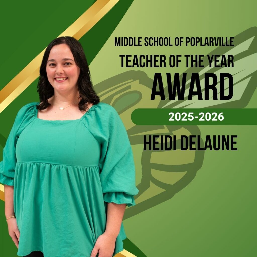 Heidi Delaune-MSP Teacher Of The Year – Poplarville School District